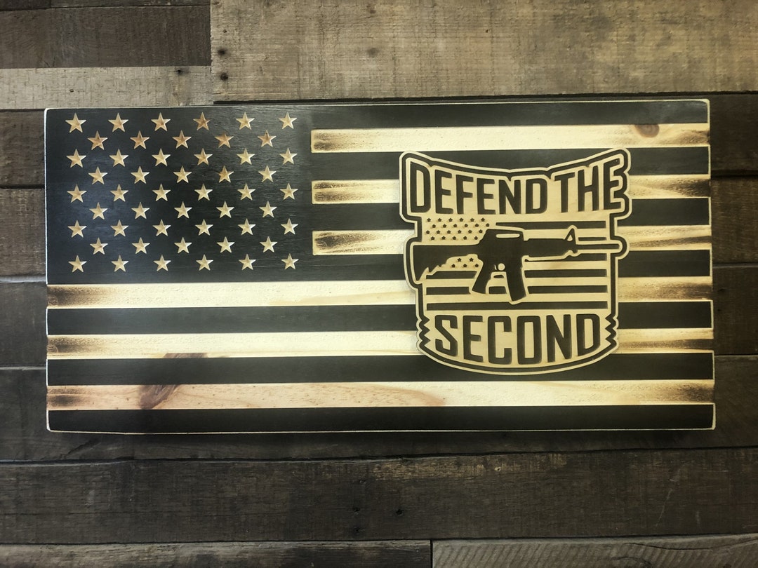 Defend the Second American Flag, 2nd Amendment Wood Flag, Personalized ...