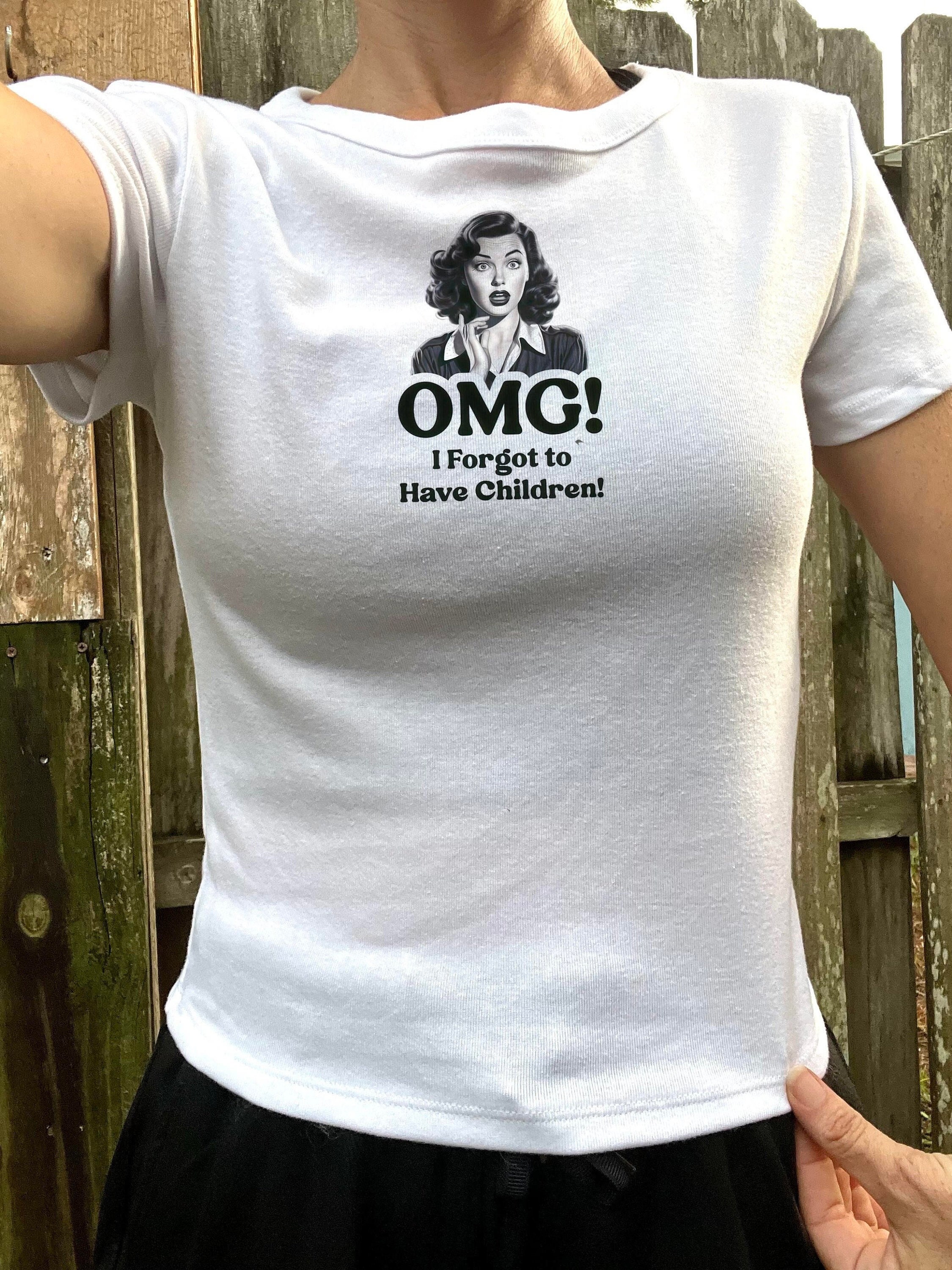Forgot to Have Kids Crop, Funny Aesthetic Baby Tee, Forget to Have ...