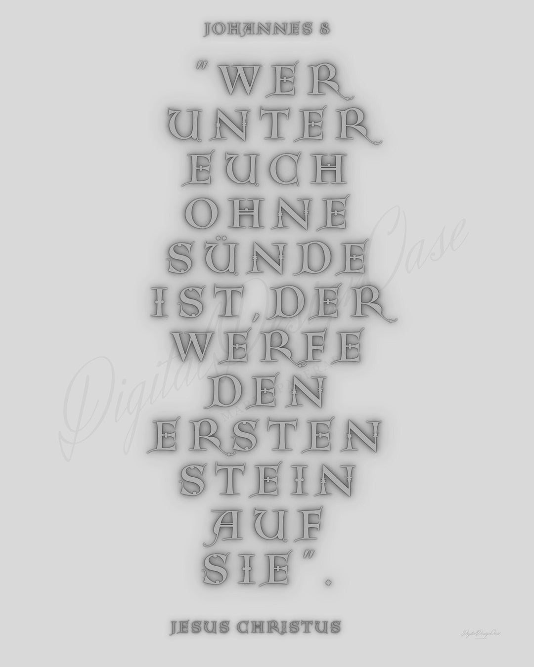 Digital Quote Wallart Jesus Christ let Him Who is Without Sin Among You ...