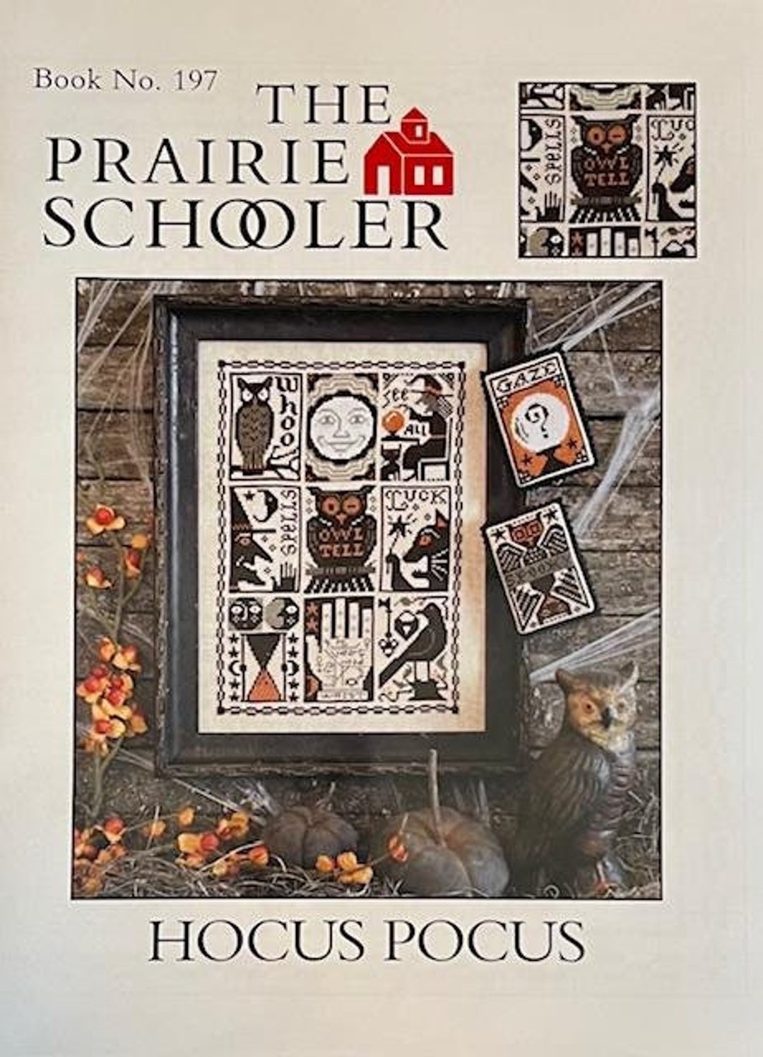 Hocus Pocus - the Prairie Schooler - Book No. 197 - Cross Stitch Chart ...