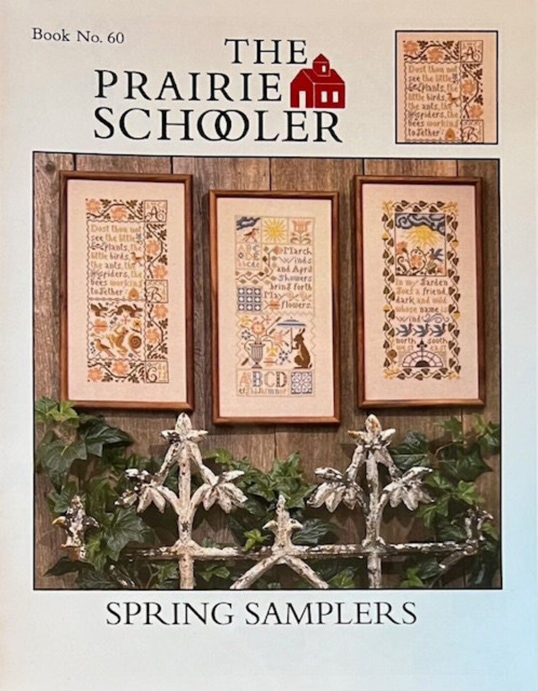 Spring Samplers - the Prairie Schooler - Book No. 60 - Cross Stitch ...