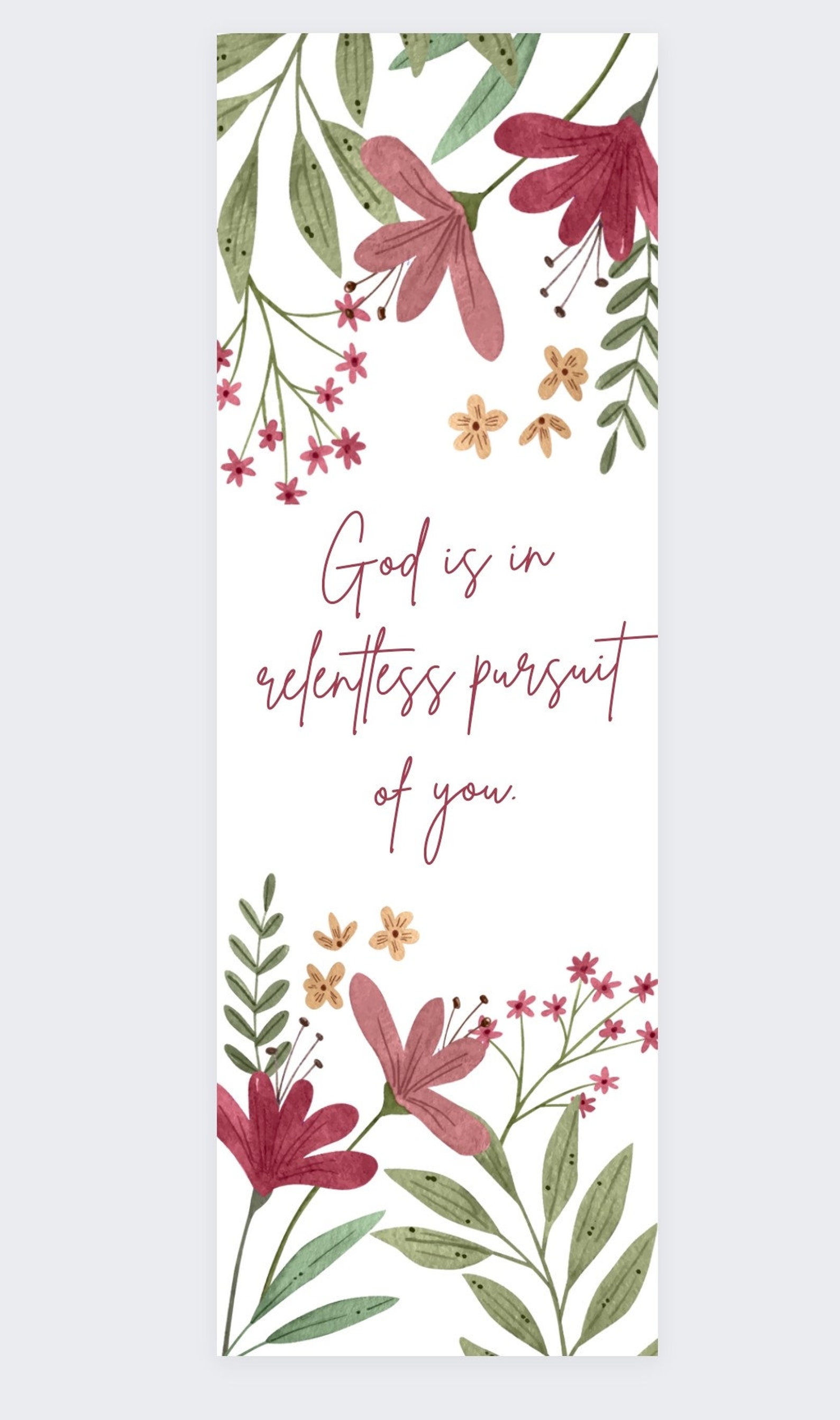 Printable Bookmark God is in Relentless Pursuit of You, General ...