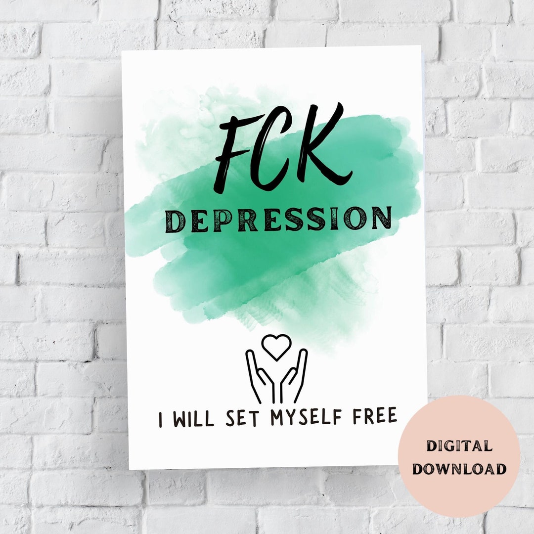 Printable Fck Depression Wall Art | Mental Health Poster | Self Love ...