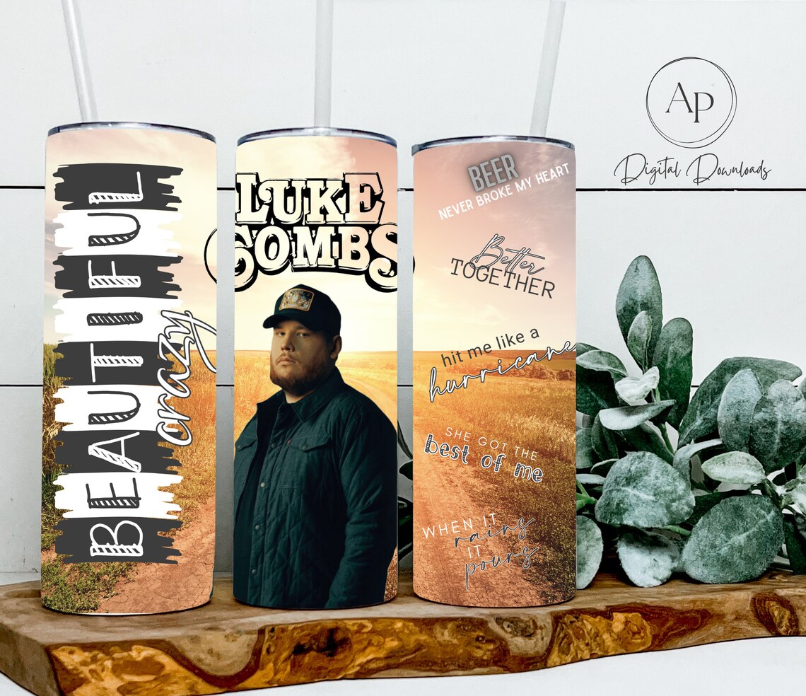 Luke Combs Tumbler Wrap, Lyric Design (PNG, JPG, PDF) - Etsy