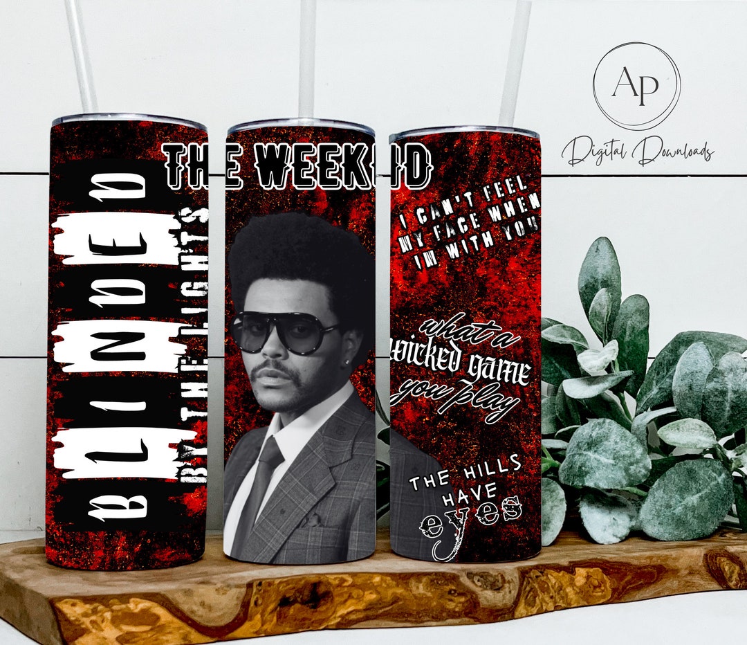 The Weeknd Tumbler Wrap, the Weeknd Lyrics Tumbler Design, Tumbler Wrap ...