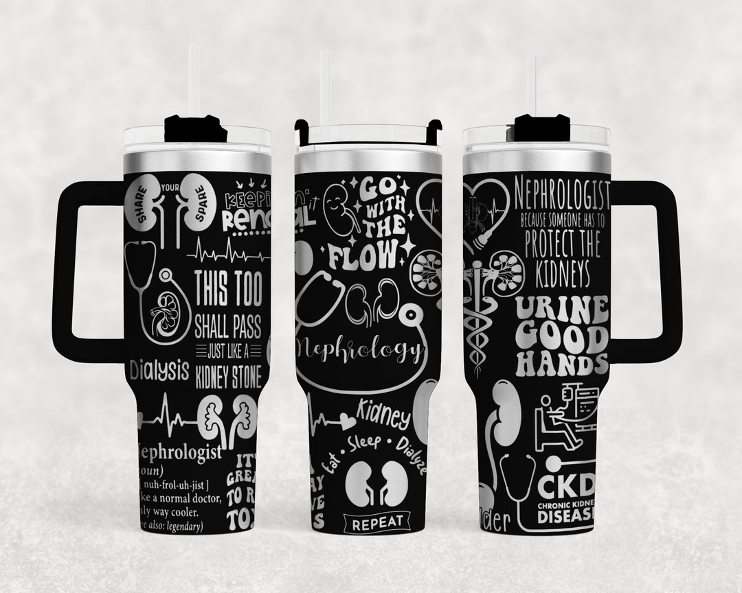 Nephrologist Laser Engraved Full Wrap 40oz Tumbler, Digital Download ...
