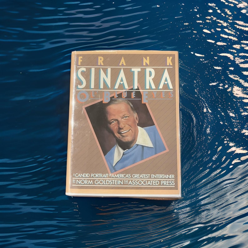 Frank Sinatra: Ol’ Blue Eyes - A Candid Portrait of America’s Greatest ...
