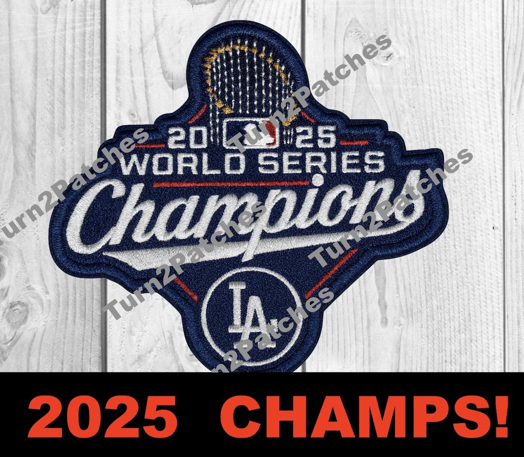 Official 2025 World Series Champions Patch - Jersey Patch Los Angeles ...