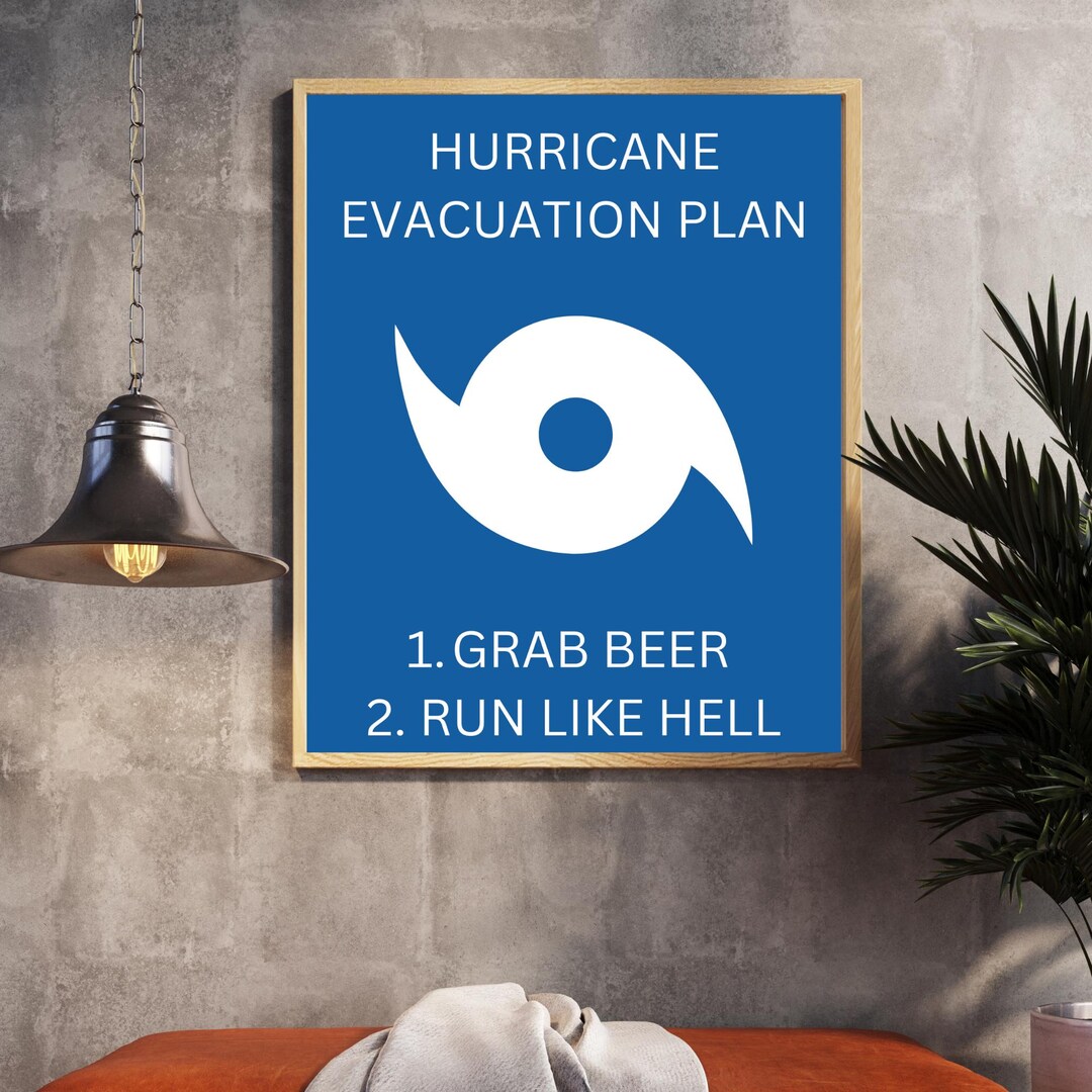 Funny Hurricane Evacuation Plan Sign: Coastal Home Decor (digital ...