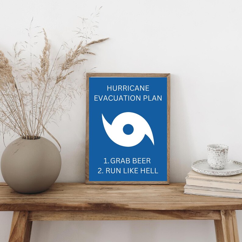 Funny Hurricane Evacuation Plan Sign: Coastal Home Decor (digital ...