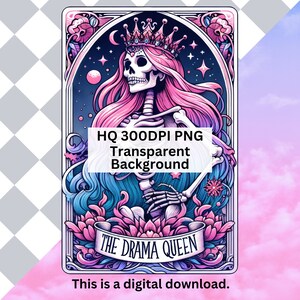 The Drama Queen Tarot Card PNG, Funny Skeleton Skull Sublimation Design ...
