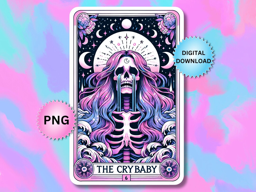 The Crybaby Tarot Card PNG, Funny Sarcastic Mom Skeleton Sublimation ...
