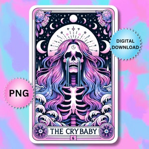 The Crybaby Tarot Card PNG, Funny Sarcastic Mom Skeleton Sublimation ...
