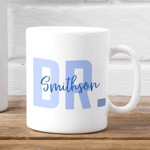 Custom Dr Mug, Personalised Gift for Doctor, Medical Student Graduation ...