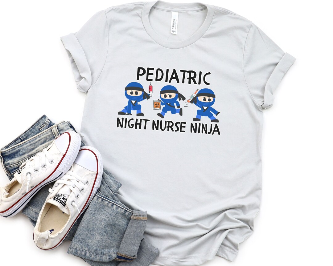 Funny Pediatric Nurse Night Ninja T-shirt, PICU Night Shift Crew Shirt ...
