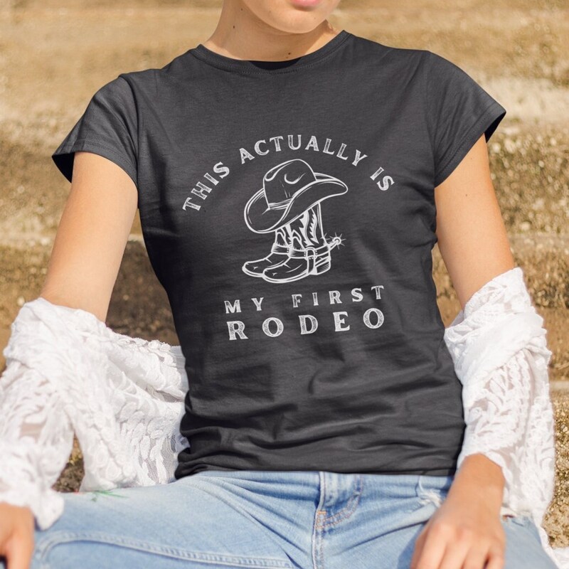 This is My First Rodeo - Etsy