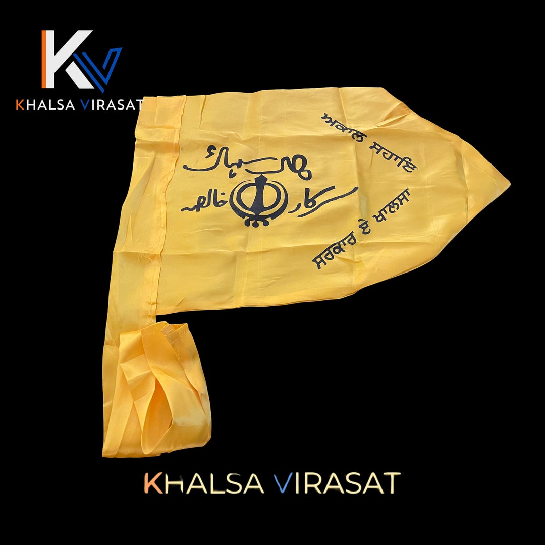 Puratan Nishan Sahib, Akal Ji Sahaye, Sarkar E Khalsa, Khanda, Sikh ...