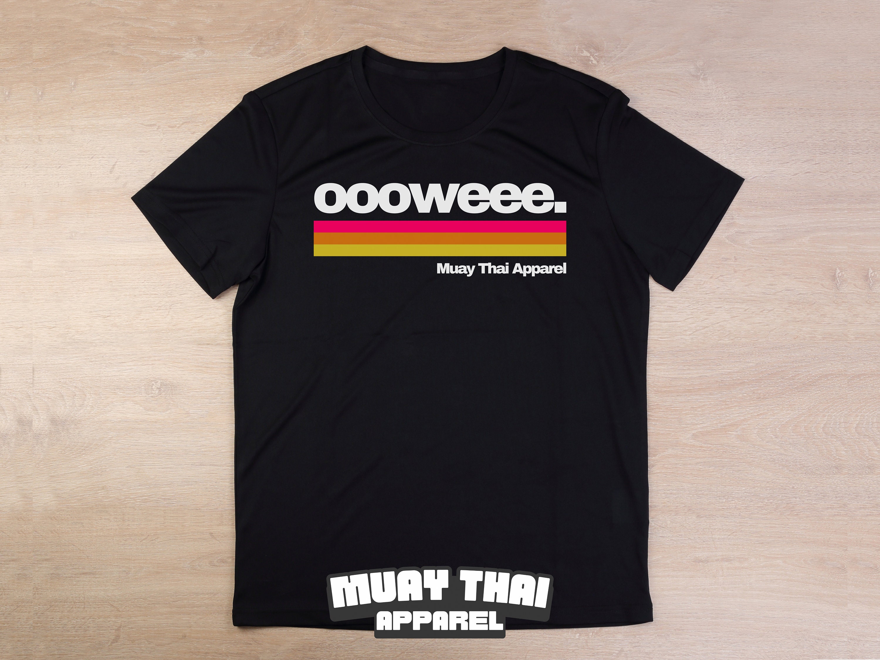 Oowee, Muay Thai Shirt, Muay Thai T-shirt, Muay Thai Funny, Boxing ...