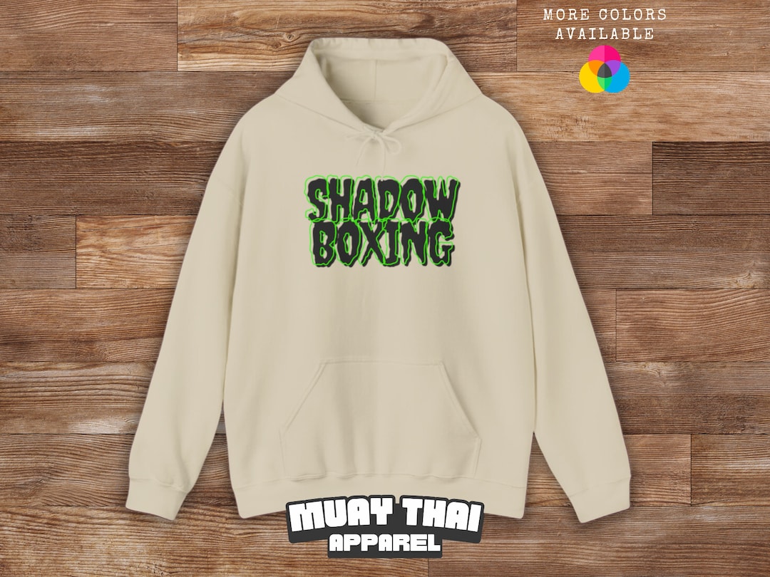 Shadow Boxing, Muay Thai Hoodie, Muay Thai Sweater, Boxing Hoodie ...