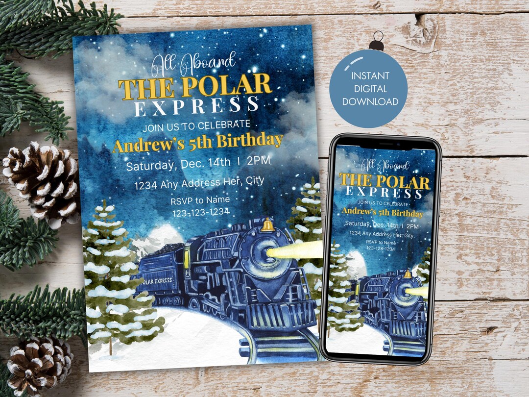 Editable Polar Express Train Birthday Invitation. Digital Download ...