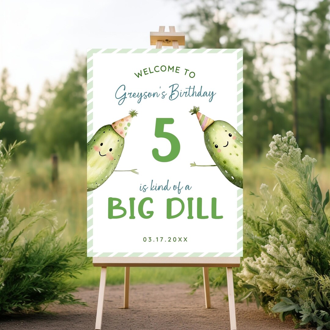 Pickle Birthday Welcome Sign, Pickle Birthday Party Decor, Editable ...