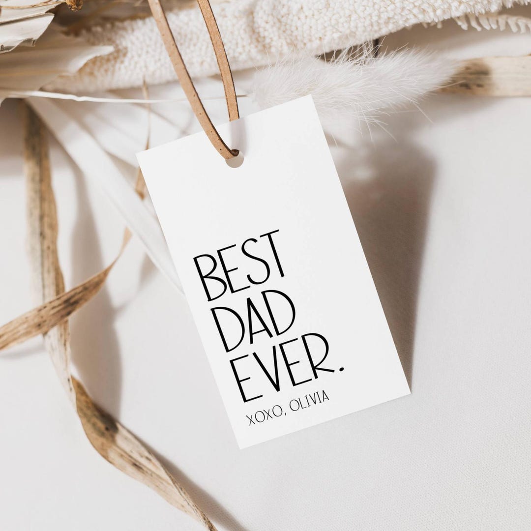 Happy Fathers Day Printable Gift Tags, Best Dad Ever, Fathers Day Gift ...