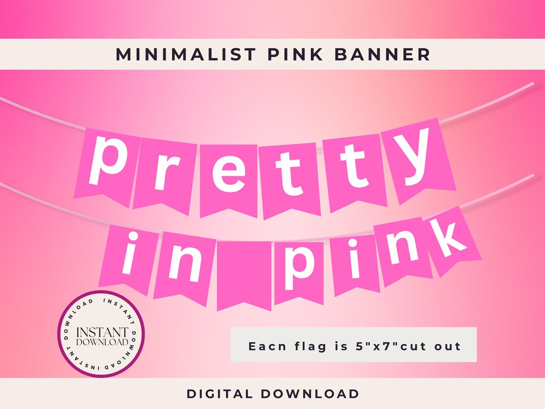 Pretty in Pink Party Banner Printable, Minimalist Design, Customizable ...