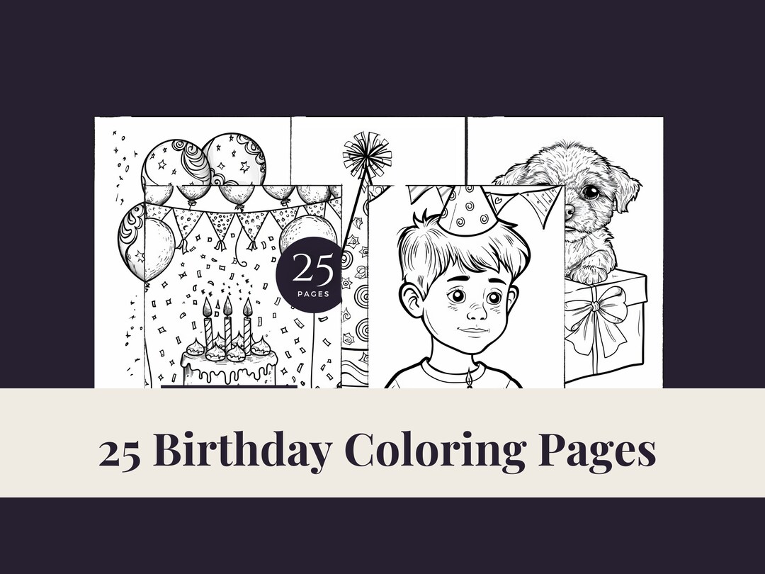 Birthday Coloring Pages | Printable Party Activity for Kids | Fun Gift ...