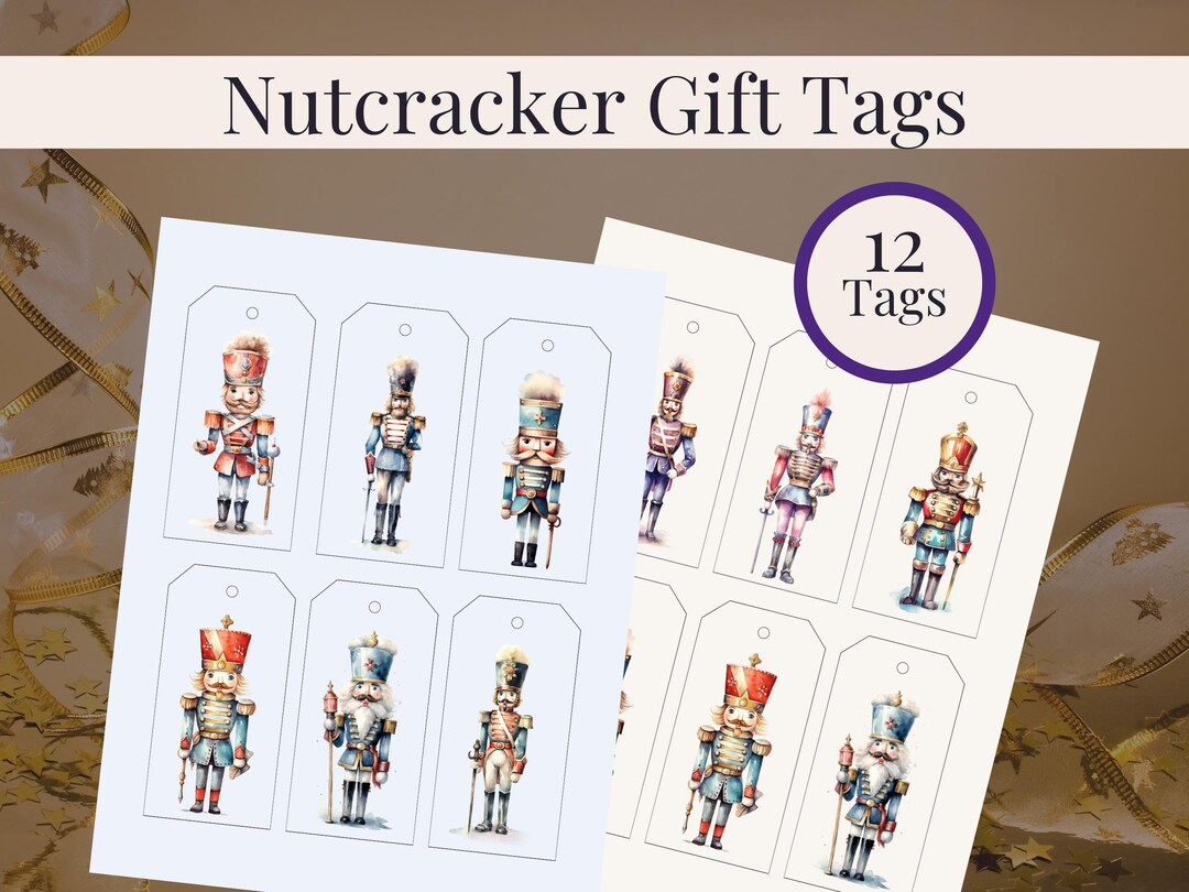 Nutcracker Gift Tag Printable Set of 12 Christmas Present Tags Instant ...