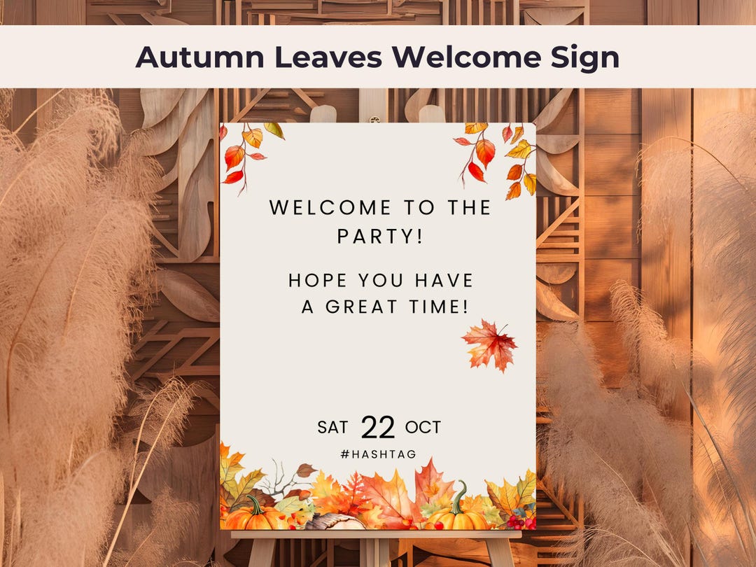 Editable Autumn Leaves Welcome Sign, INSTANT DOWNLOAD, Fall Leaves ...