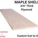 Custom Cut UNFINISHED MAPLE Cabinet Shelf | Raw Maple Wood | 3/4" Thick ...