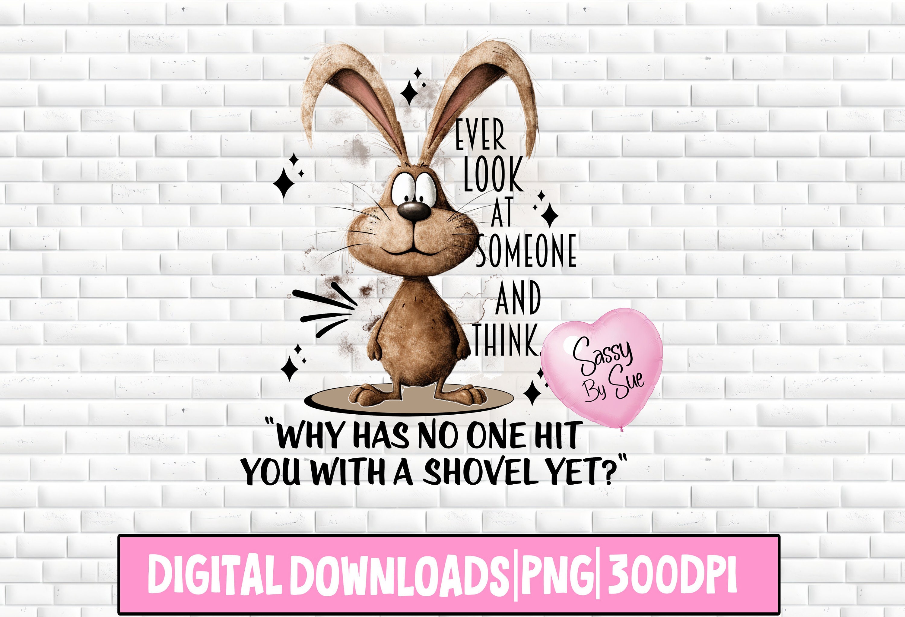 Funny Bunny Mug Sublimation PNG, Hit You With A Shovel, Rabbit ...