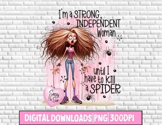 Independent Woman Funny Quotes No Words, Quote It'