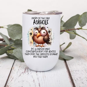 Askhole PNG, Sublimation Design, Word of the Day PNG, Wise Owl, Silly ...