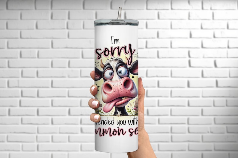 I'm Sorry I Offended You PNG, Sublimation Design, Cow With Crazy Face ...