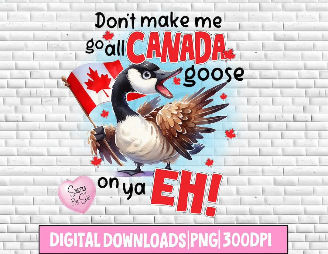 Funny Canada Canadian PNG, Canada Day PNG, Sublimation Design, Angry ...