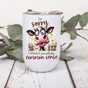 I'm Sorry I Offended You PNG, Sublimation Design, Cow With Crazy Face ...