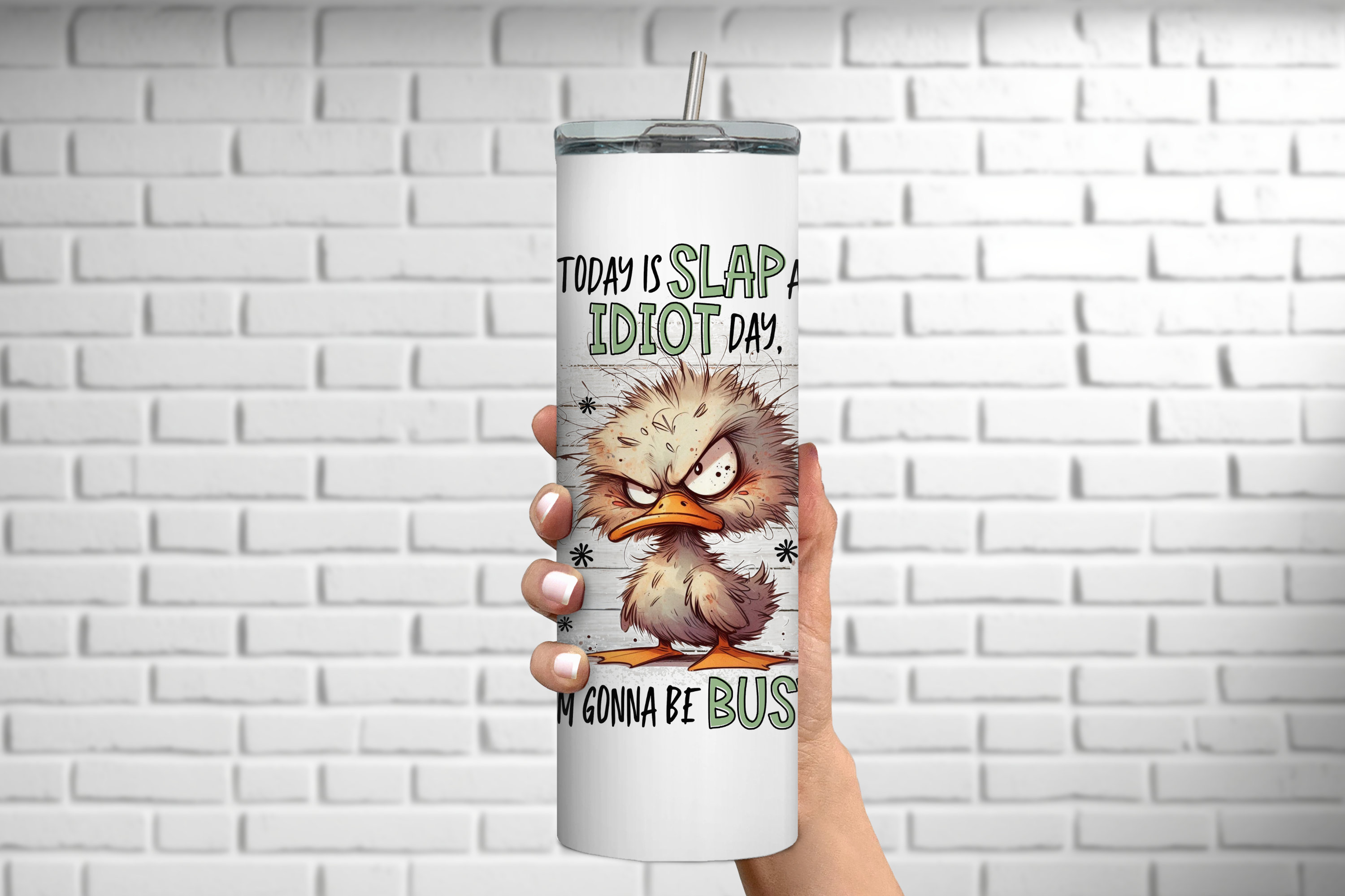 Today is Slap an Idiot Day PNG, Sublimation Design, Angry Duck, Funny ...