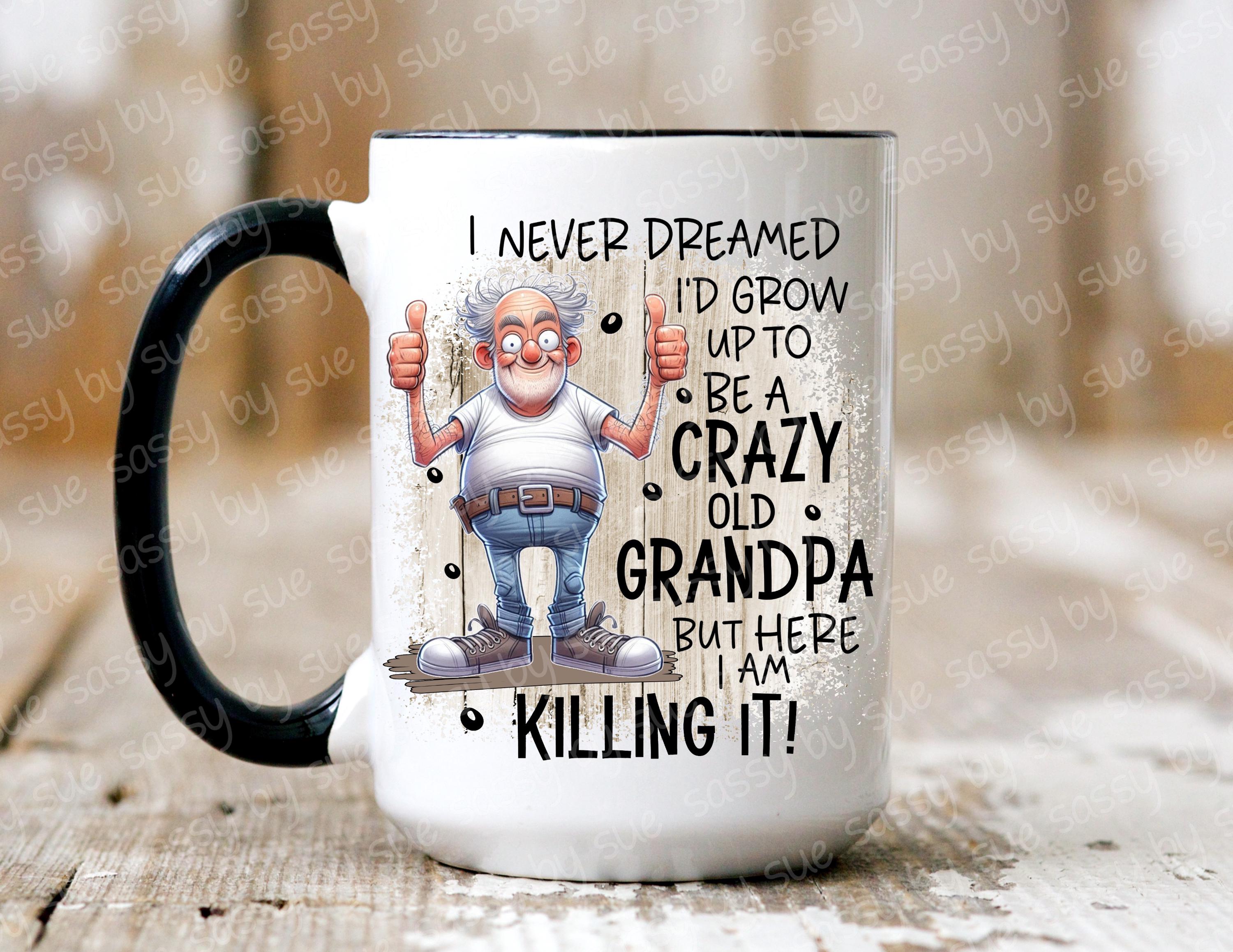 Crazy Old Grandpa PNG, Sublimation Design, Funny Grandpa PNG, Cartoon ...