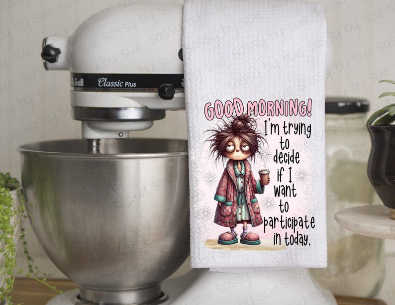 Good Morning I'm Trying to Decide PNG, Sublimation Design, Coffee Lady ...