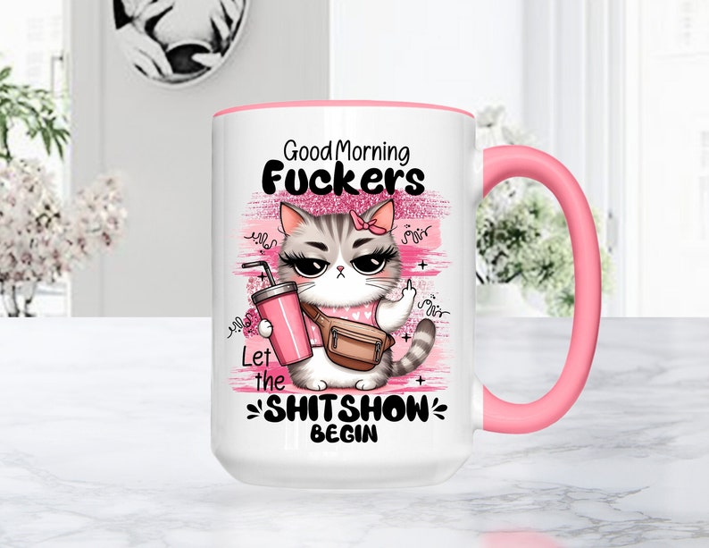 Good Morning Sublimation Coffee Mug PNG, Cranky Cat, Cat Giving Middle ...