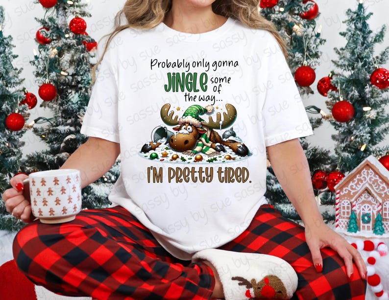 Probably Only Gonna Jingle Some of the Way PNG, Sublimation Design ...