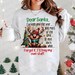 Dear Santa I've Been Good All Year PNG, Funny Reindeer Sublimation ...