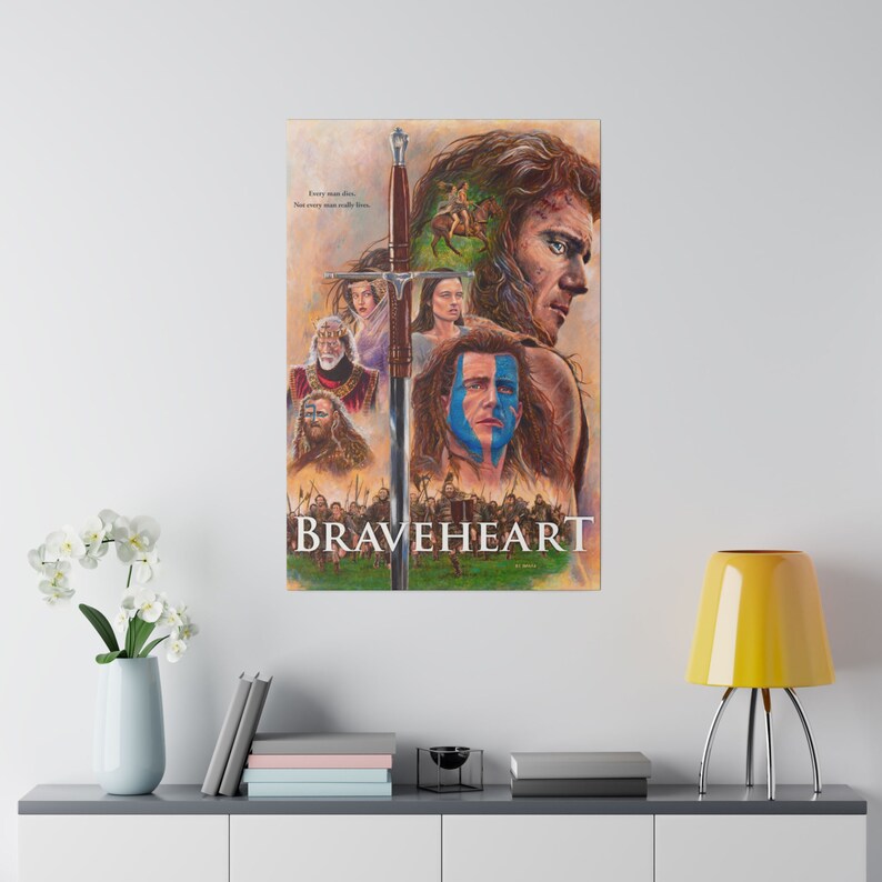 Braveheart "every Man Dies" Custom Canvas Wall Print - Etsy