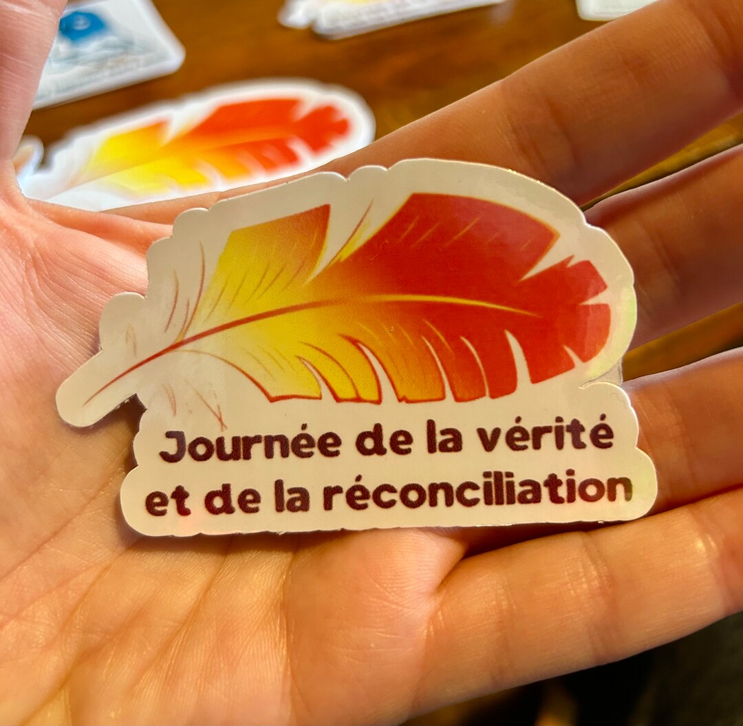 2 Stickers, Truth and Reconciliation, Orange Tshirt, French Sticker ...