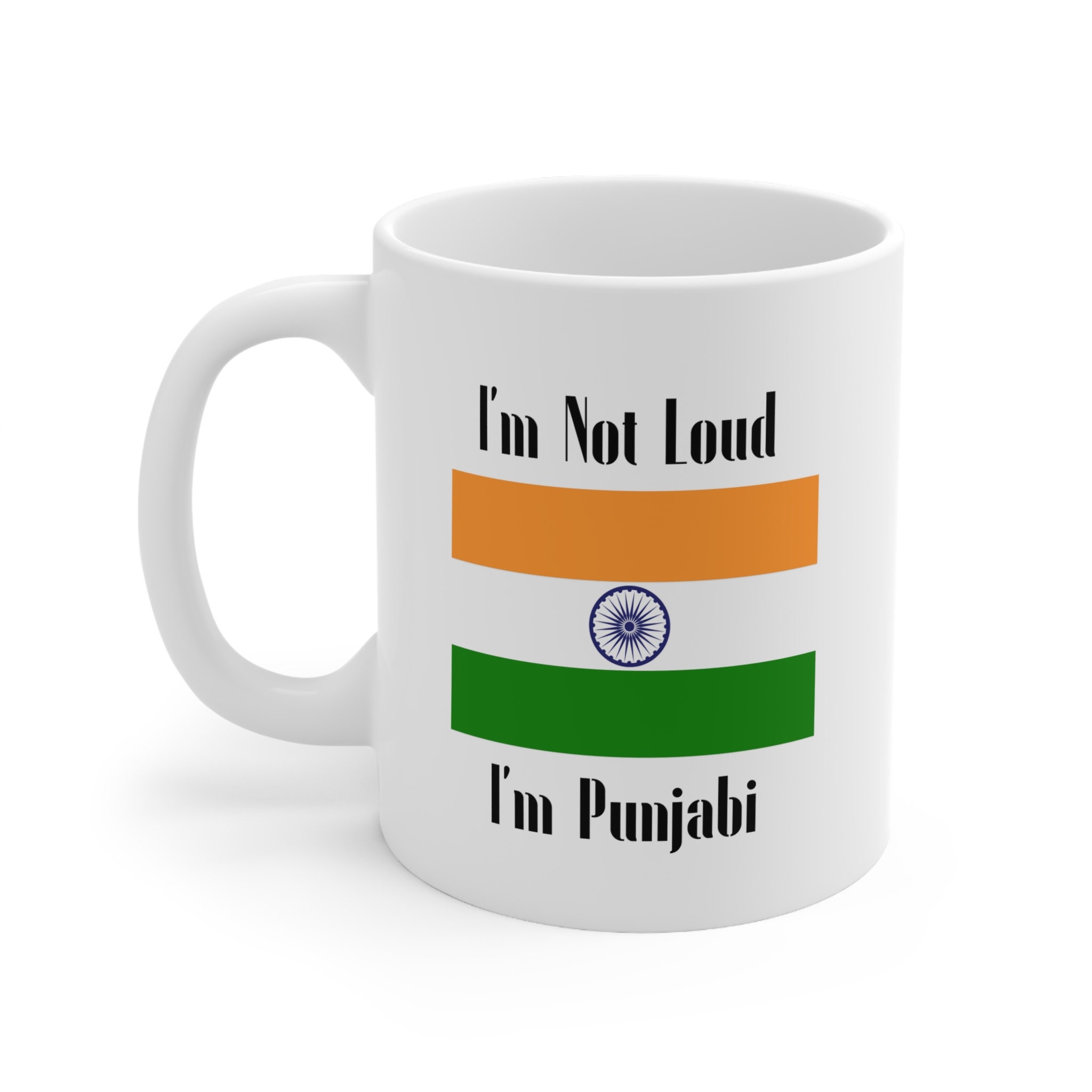 I'm Not Loud I'm Punjabi Mug, Indian Mug, Indian Gift, Indian Tea ...