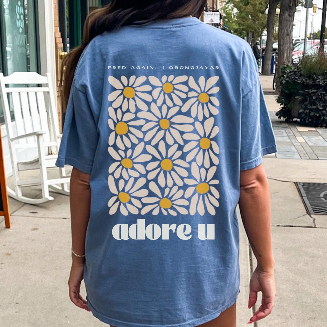 Adore U X Fred Again Comfort Colors Shirt House Music Tee Rave Techno ...