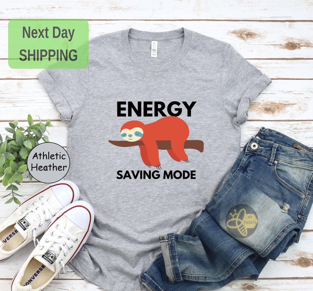 Energy Saving Mode Tee, Funny T-shirt, Unisex Gym Shirt, Ideal for ...