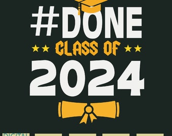 Class of 2024 Svg, Pdf, Jpeg, Png Digital File Graduation Gift for High ...
