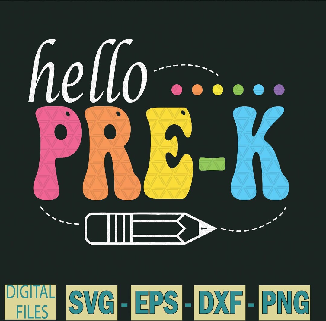 Hello Pre-k Back to School Teachers Students Svg, Png Design - Etsy